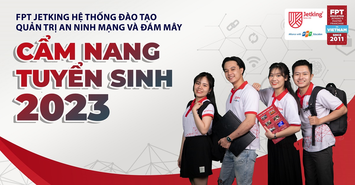Cẩm nang tuyển sinh 2024 – Hệ Thống Đào Tạo FPT Jetking