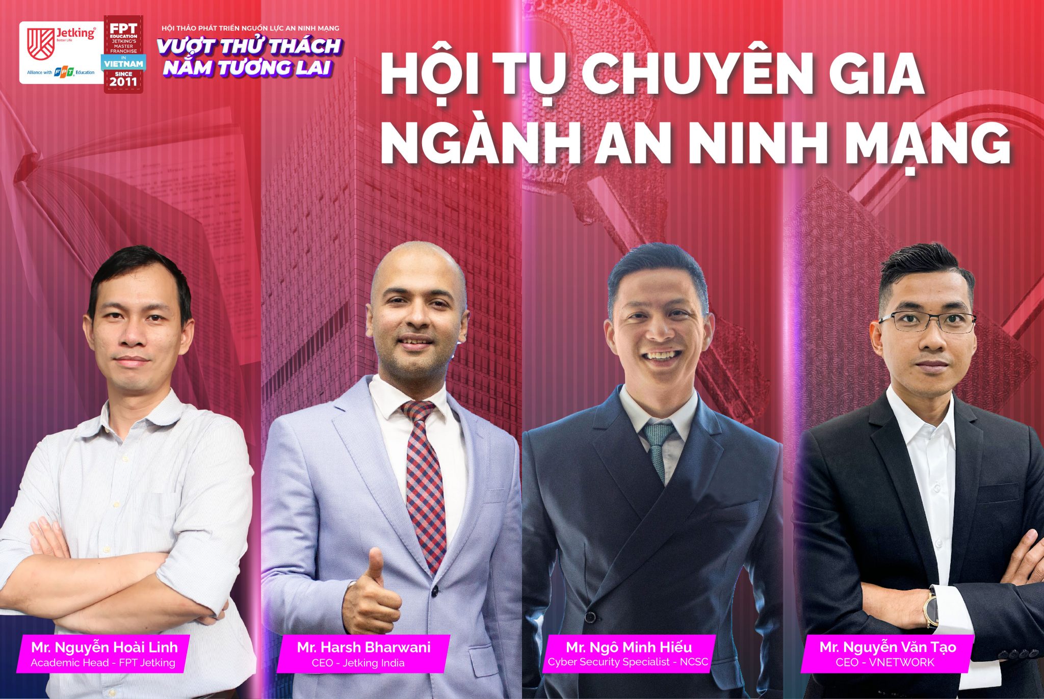 Hội Thảo Phát Triển Nguồn Lực An Ninh Mạng FPT Jetking