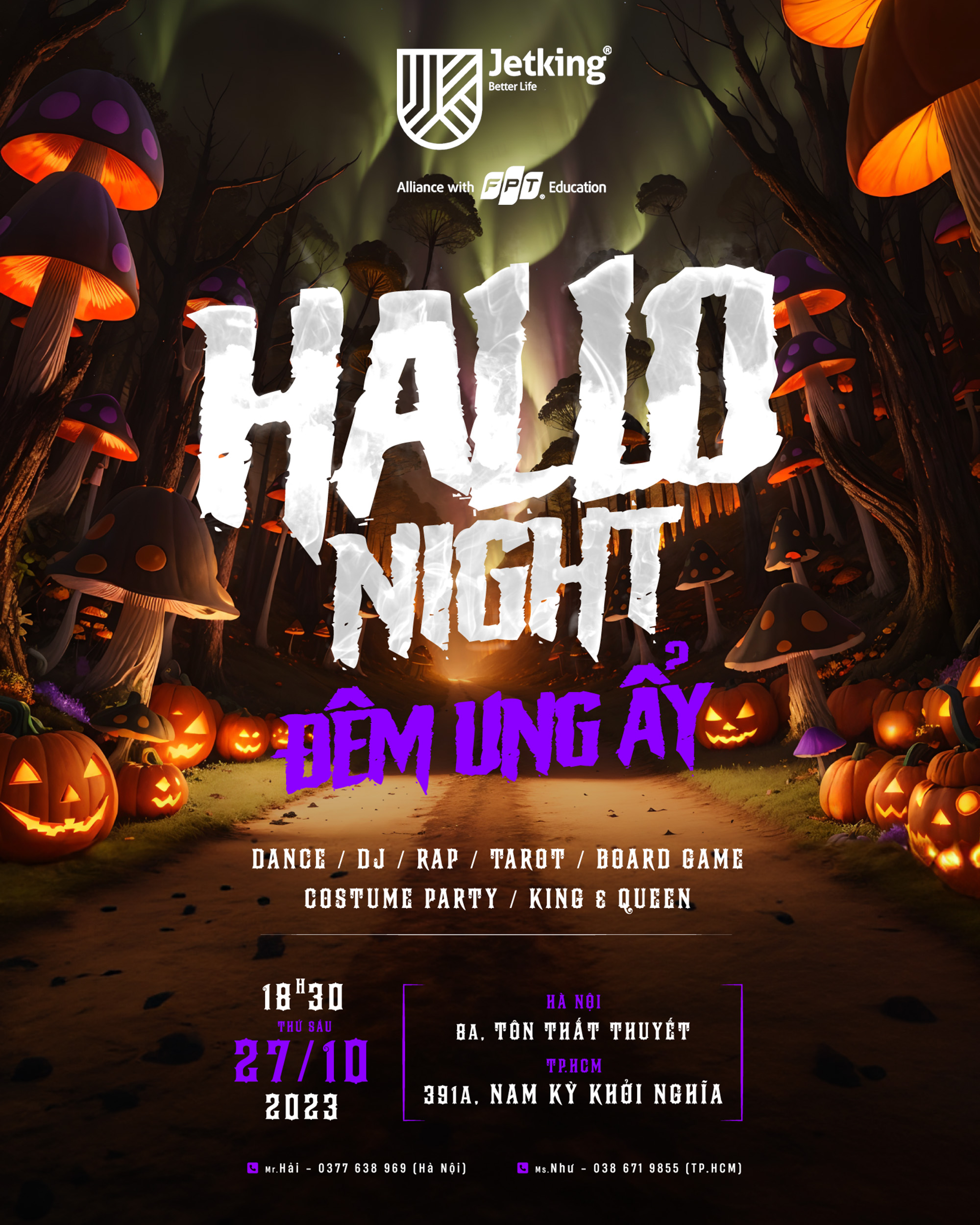 Hallo Night "Đêm Ung Ẩy" - Bữa tiệc sôi động mùa Halloween